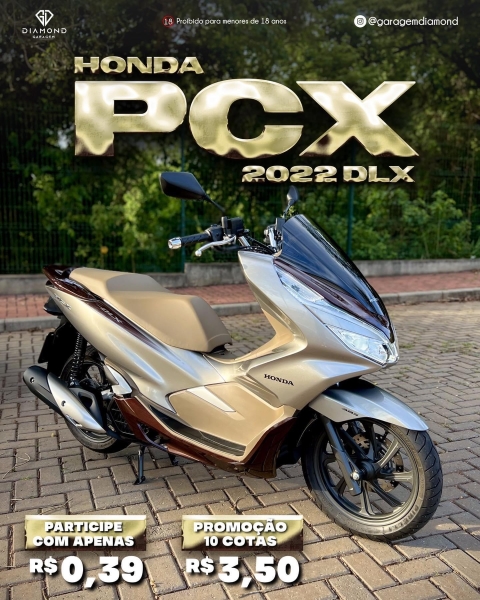 HONDA PCX 2022 DLX OU 16 MIL NO PIX :: Diamond Sorteios